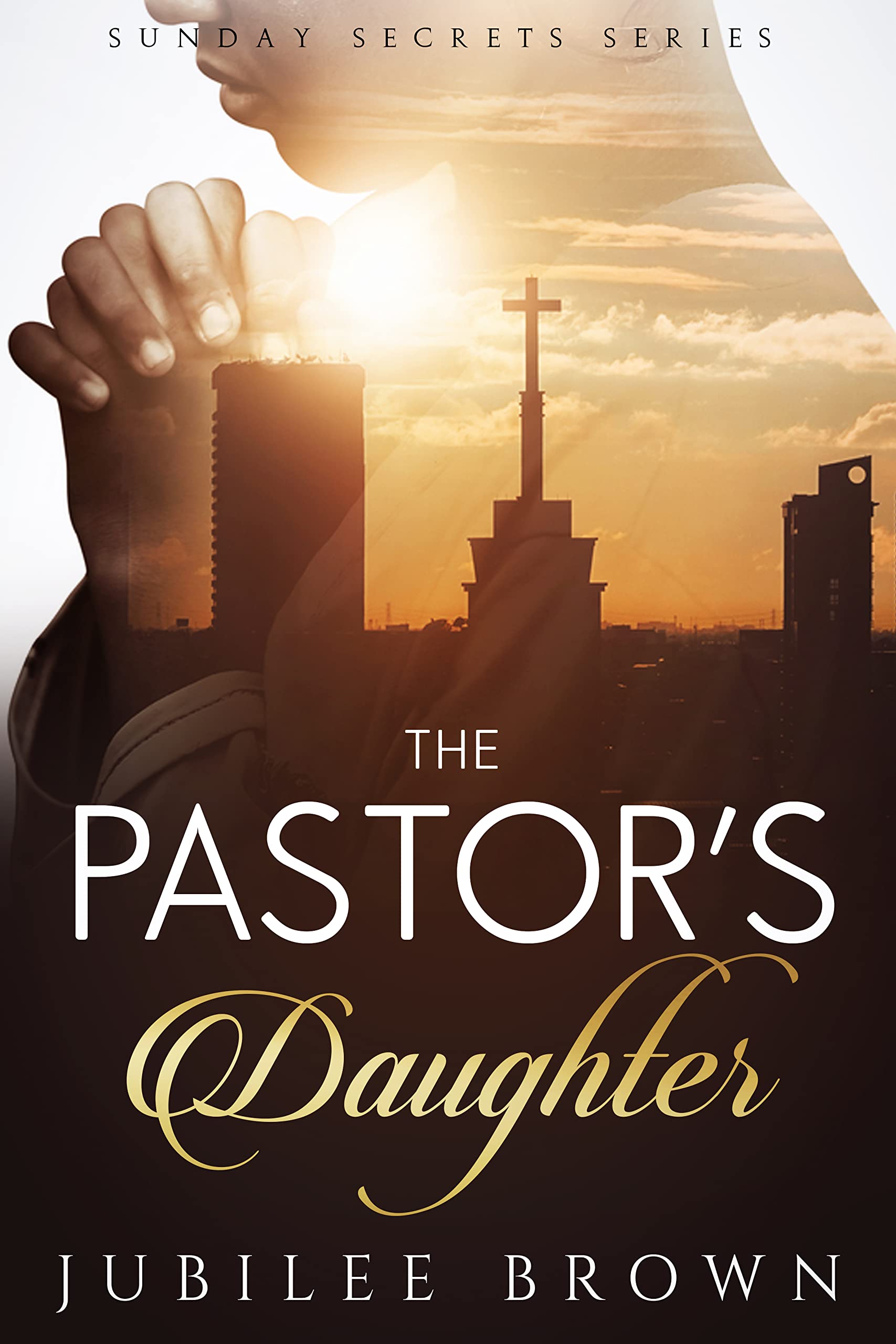 The Pastor's Daughter: BWWM Romance by Jubilee Brown | Goodreads