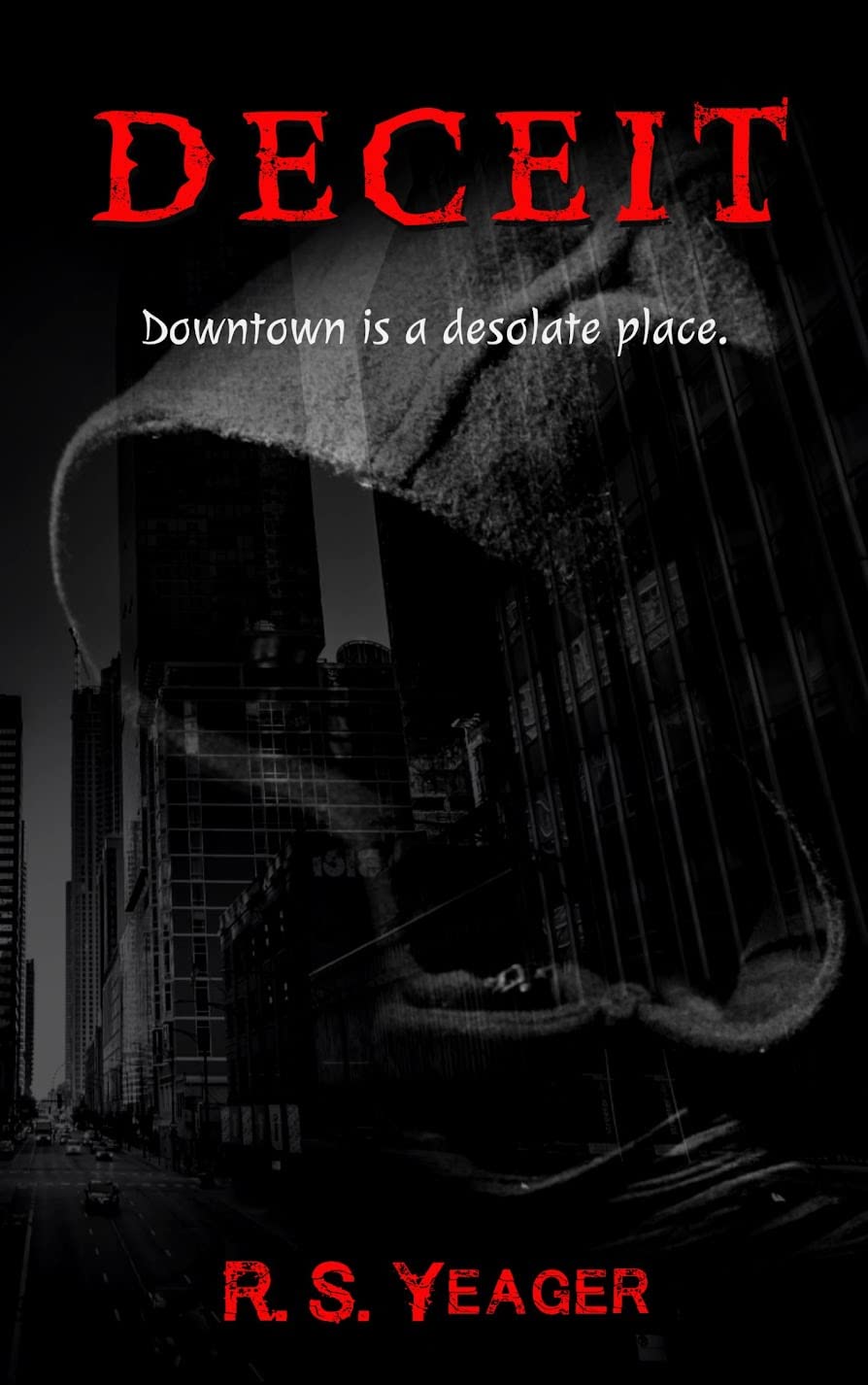 Deceit by R.S. Yeager | Goodreads