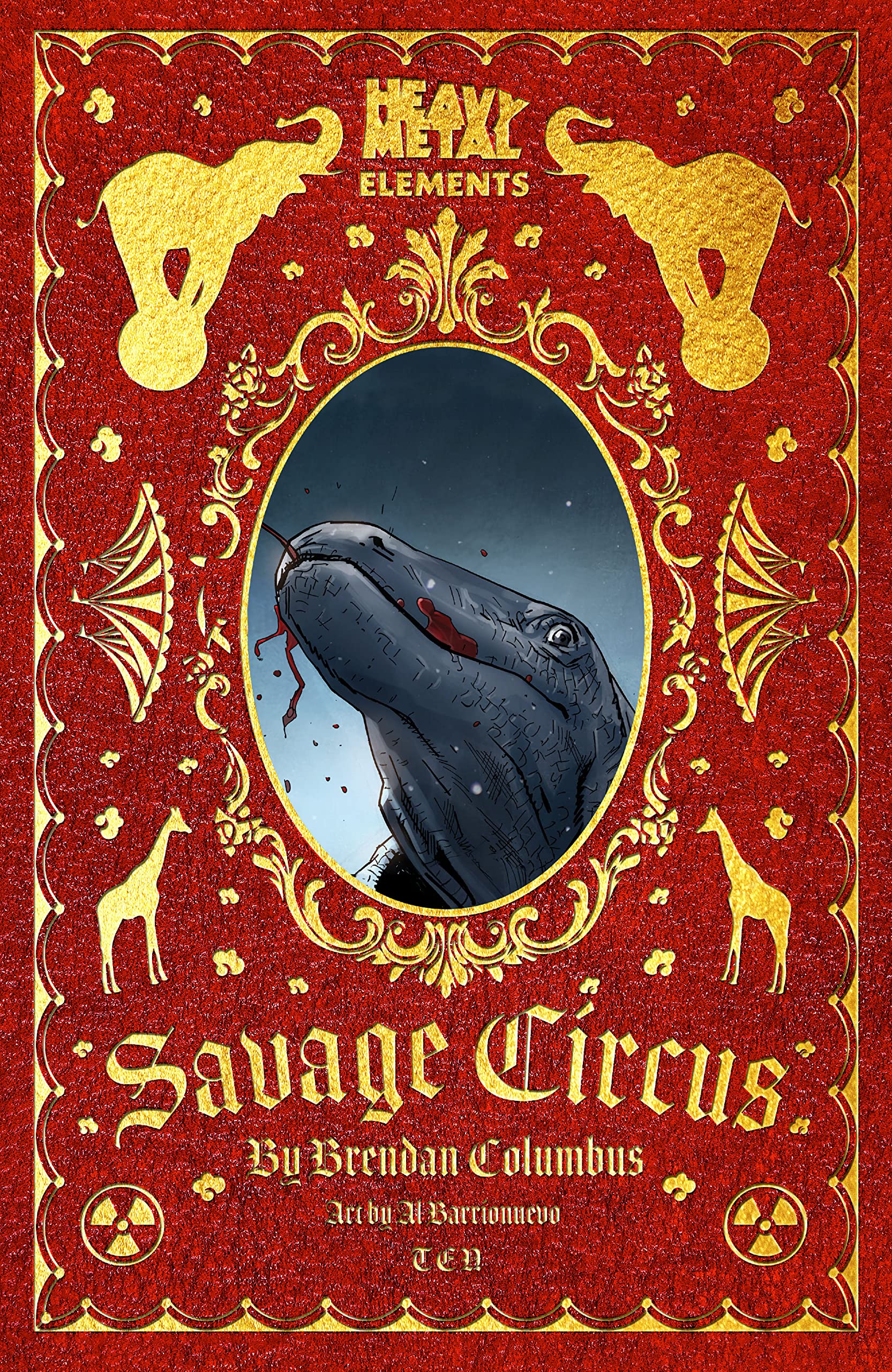 Savage Circus #10 (of 11) by Brendan Columbus | Goodreads