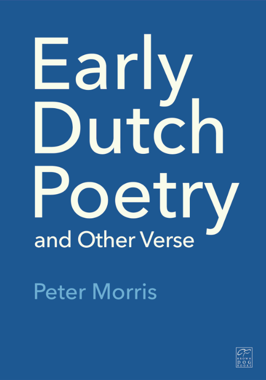 Early Dutch Poetry by Peter Morris | Goodreads