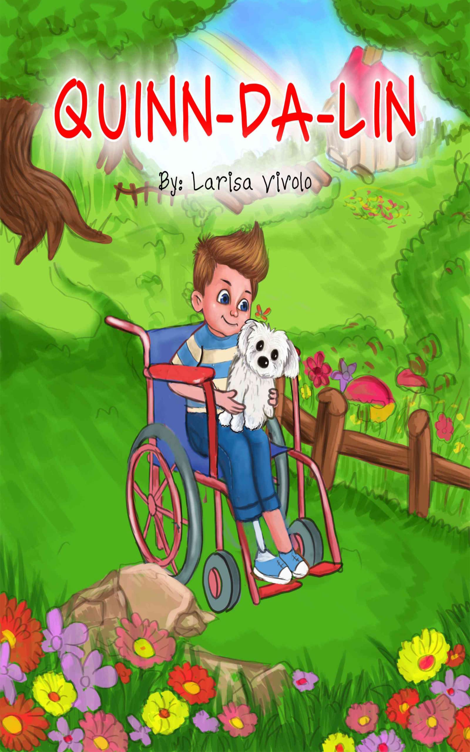 QuinnDaLin: A Rhyming Children's Picture Book Encouraging Self ...