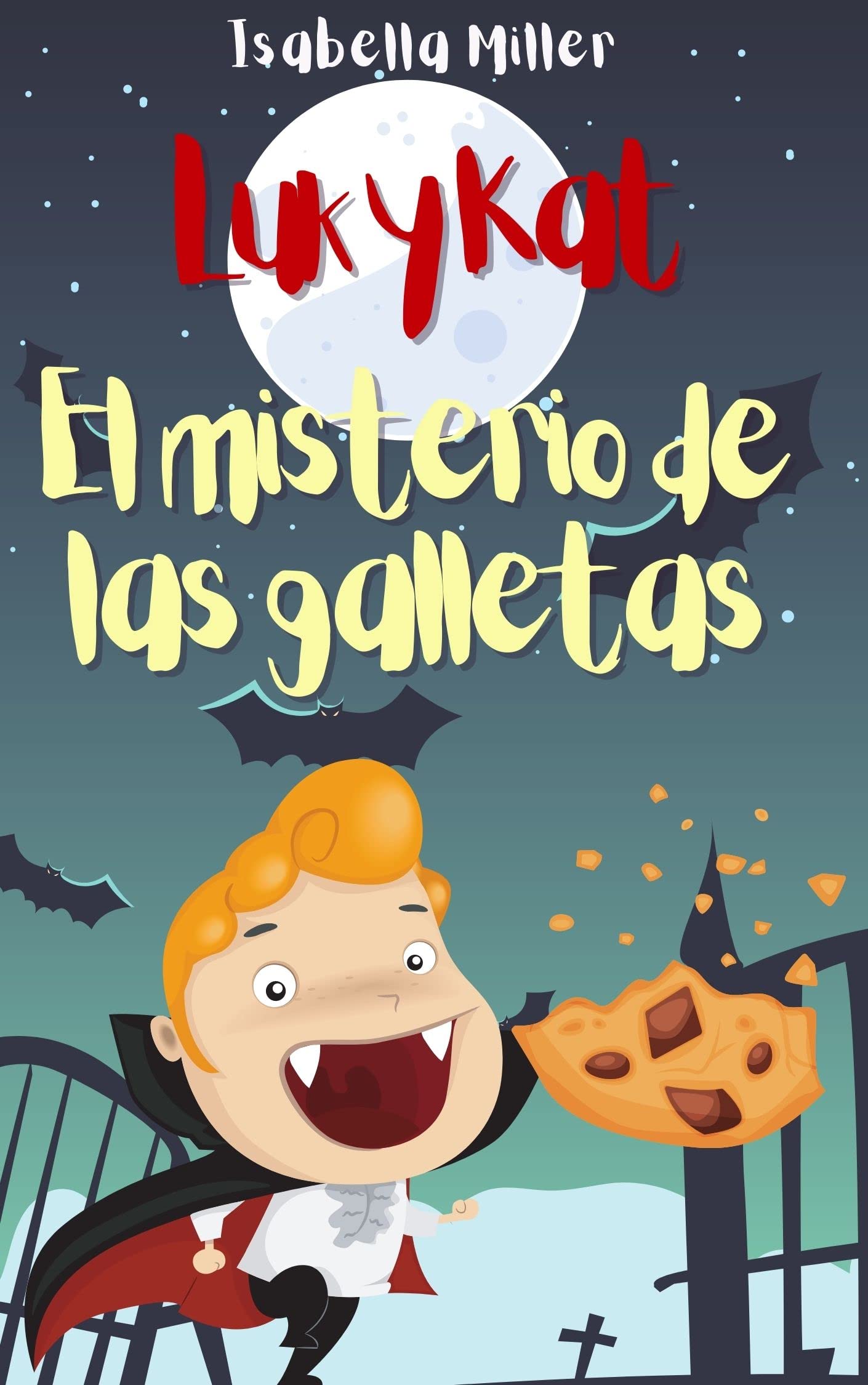Luk y Kat, el misterio de las galletas: Un bonito cuento infantil de ...