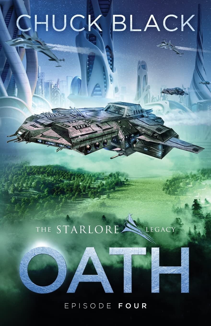 Oath (The Starlore Legacy) by Chuck Black | Goodreads