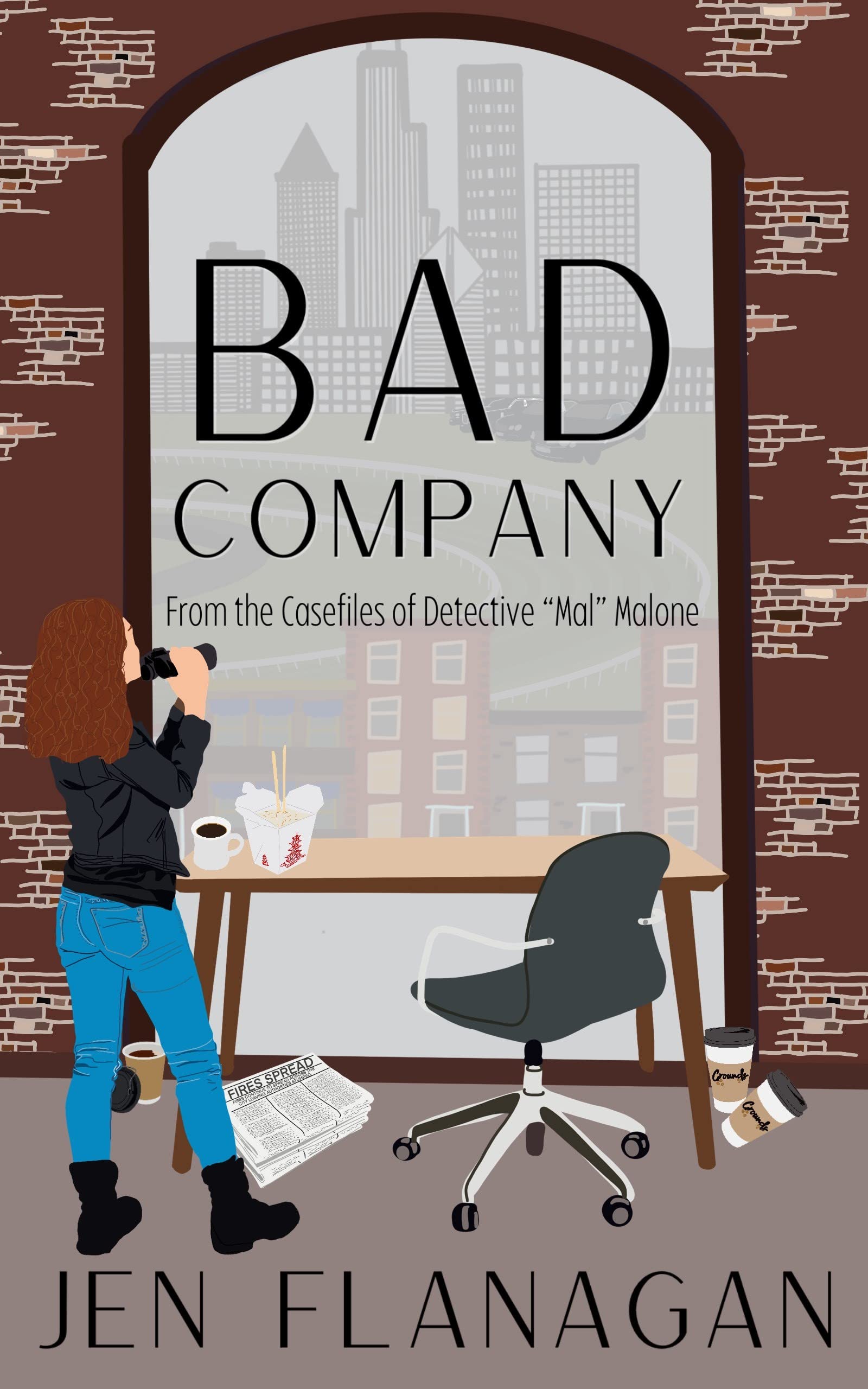 Bad Company: From the Casefiles of Detective "Mal" Malone by Jen ...