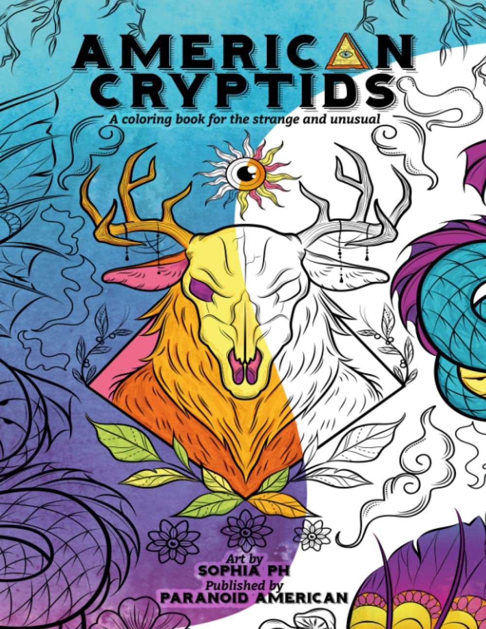American Cryptids: A coloring book for the strange and unusual: A Paranoid American Coloring ...