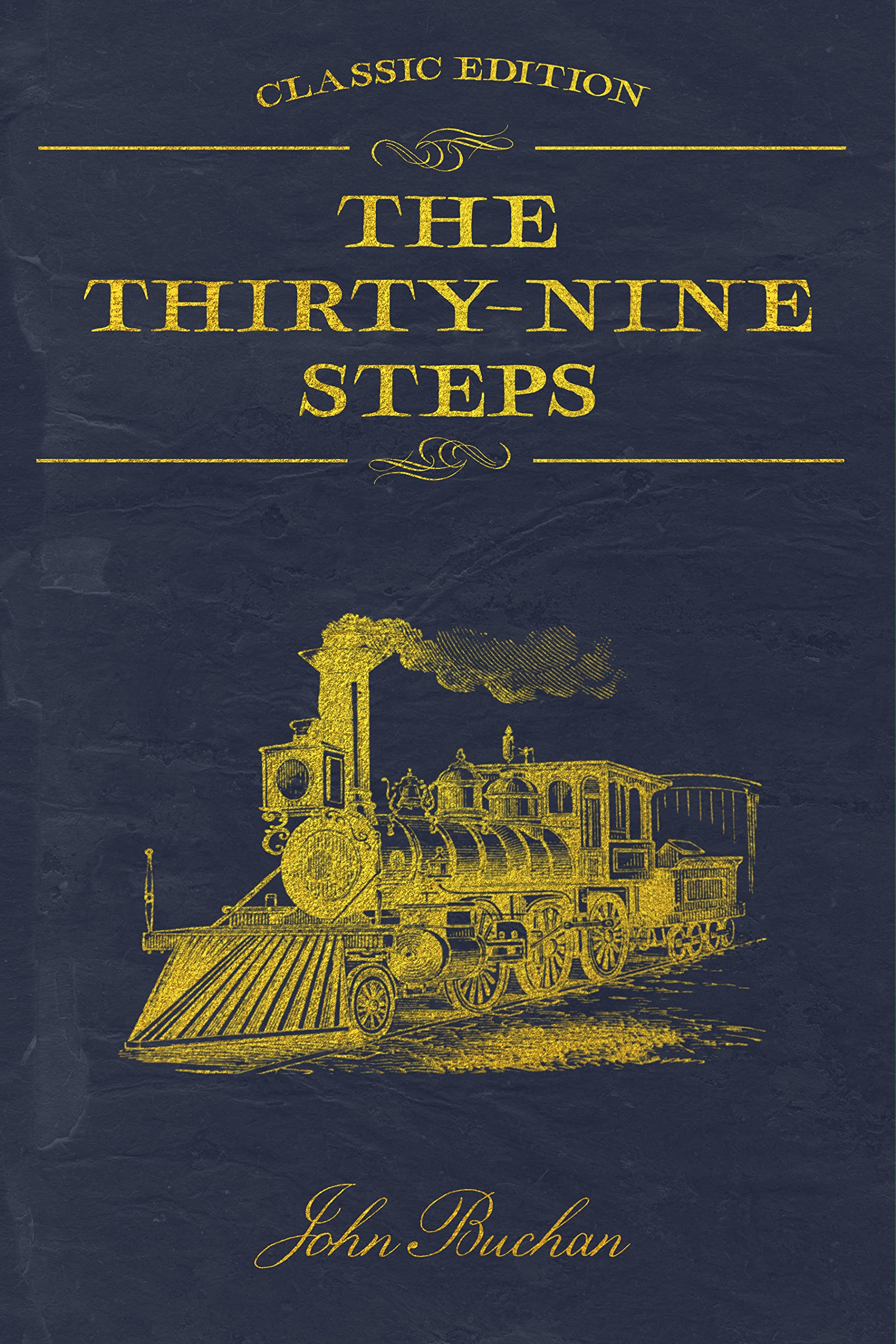 The Thirty-Nine Steps: With original illustrations by John Buchan ...