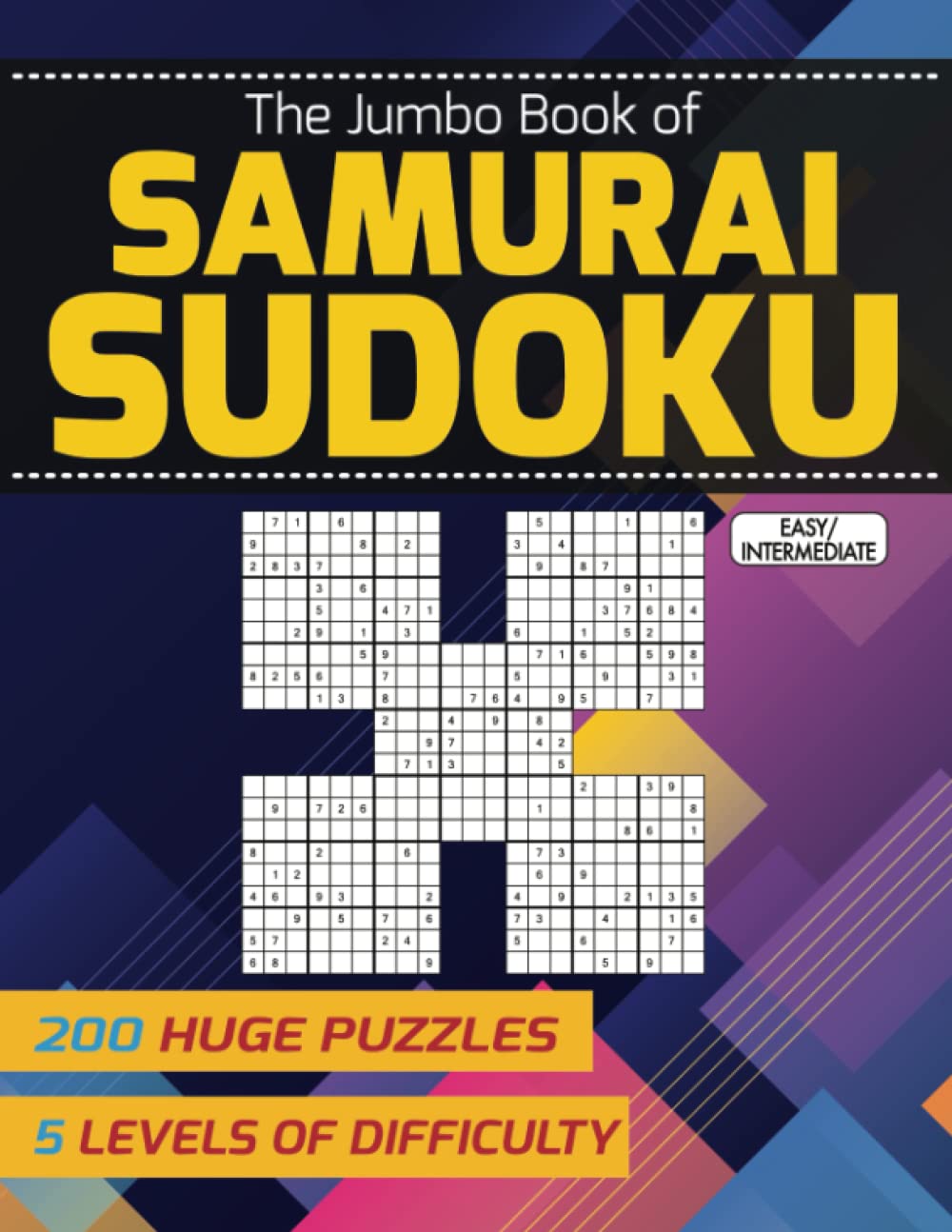 The Jumbo Book of Samurai Sudoku — Easy to Intermediate: 200 Huge ...