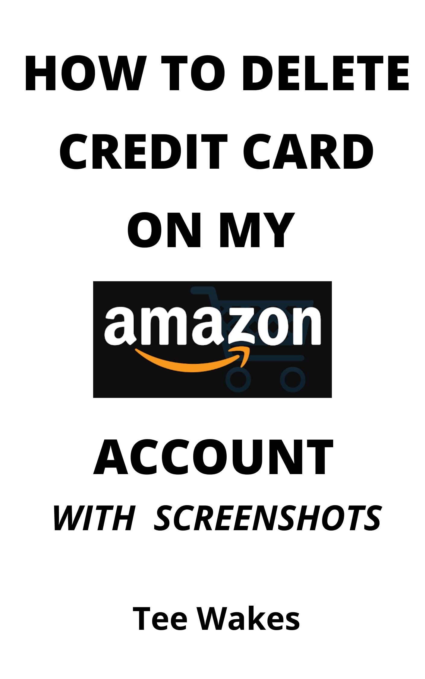 How To Delete A Credit Card On My Amazon Account Simplest Method On 