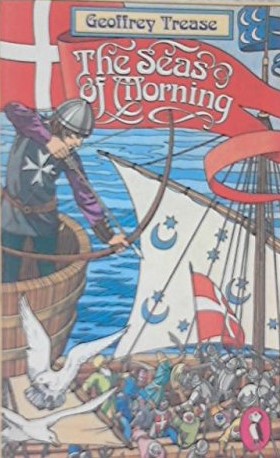 The Seas of Morning by Geoffrey Trease | Goodreads