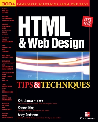 HTML & Web Design Tips & Techniques by Kris Jamsa | Goodreads