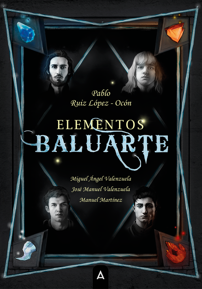 Saga Elementos. Baluarte by Pablo Ruiz López-Ocón | Goodreads