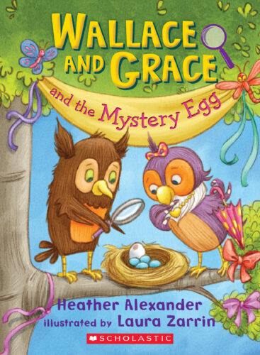 Wallace and Grace and the Mystery Egg by Heather Alexander | Goodreads