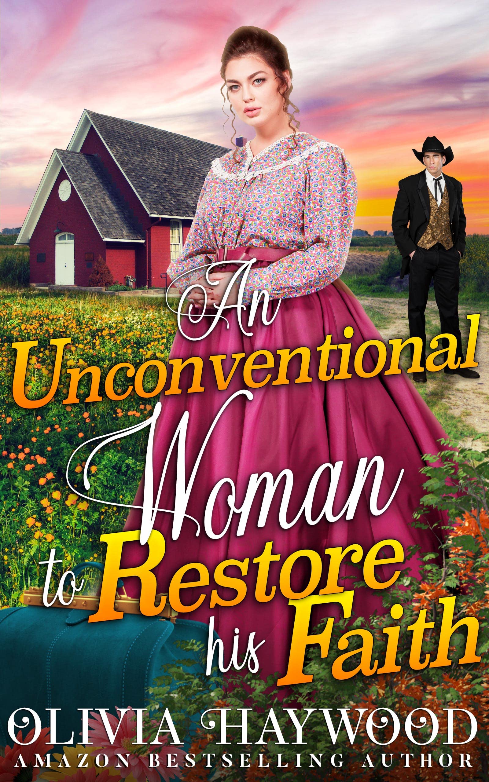 An Unconventional Woman to Restore his Faith by Olivia Haywood | Goodreads