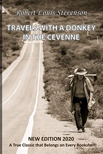 TRAVELS WITH A DONKEY IN THE CEVENNES BY ROBERT LOUIS STEVENSON (NEW ...