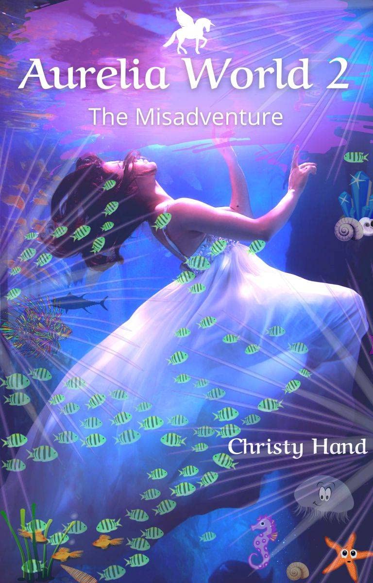 The Misadventure (Aurelia World #2) by Christy Hand | Goodreads