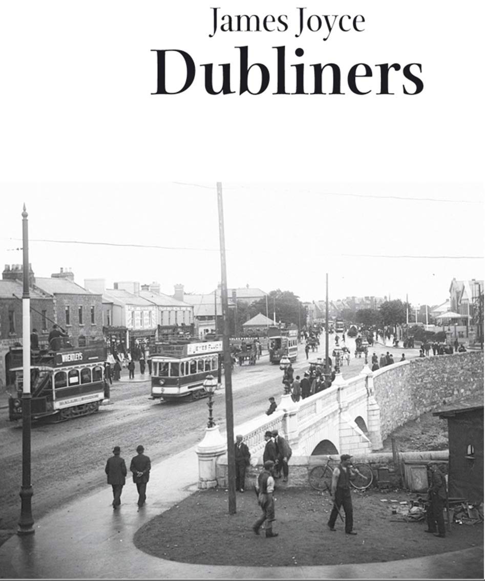 Dubliners(A Classics illustrated edition) by James Joyce | Goodreads