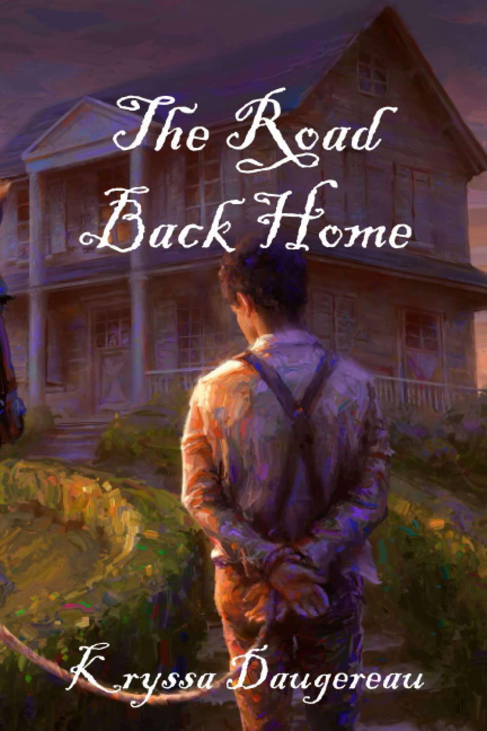 The Road Back Home (The Road to Meilyn, #2) by Kryssa Daugereau | Goodreads