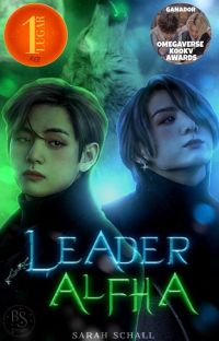 Leader alpha by StarFlashlove | Goodreads