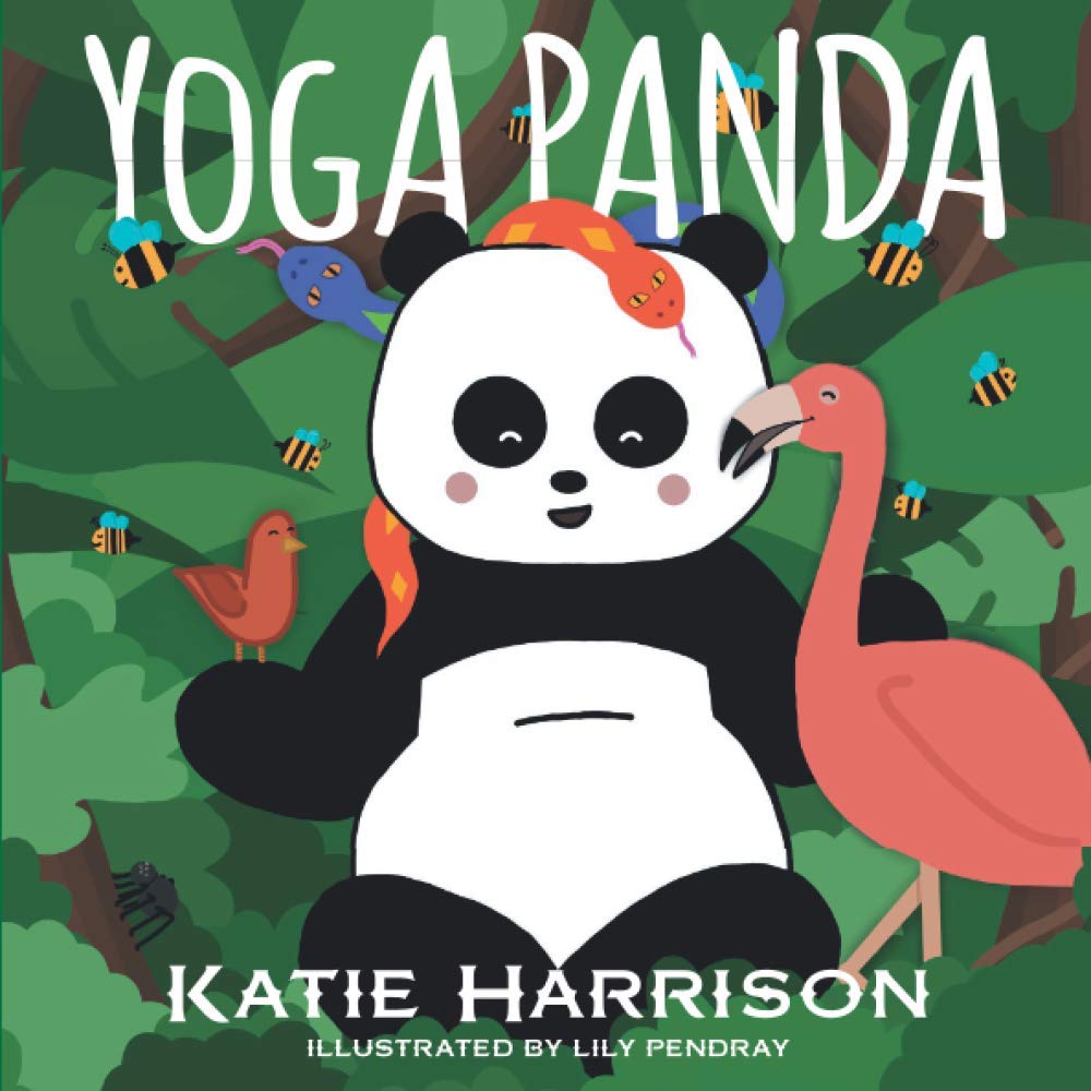 Yoga Panda by Miss Katie Harrison | Goodreads