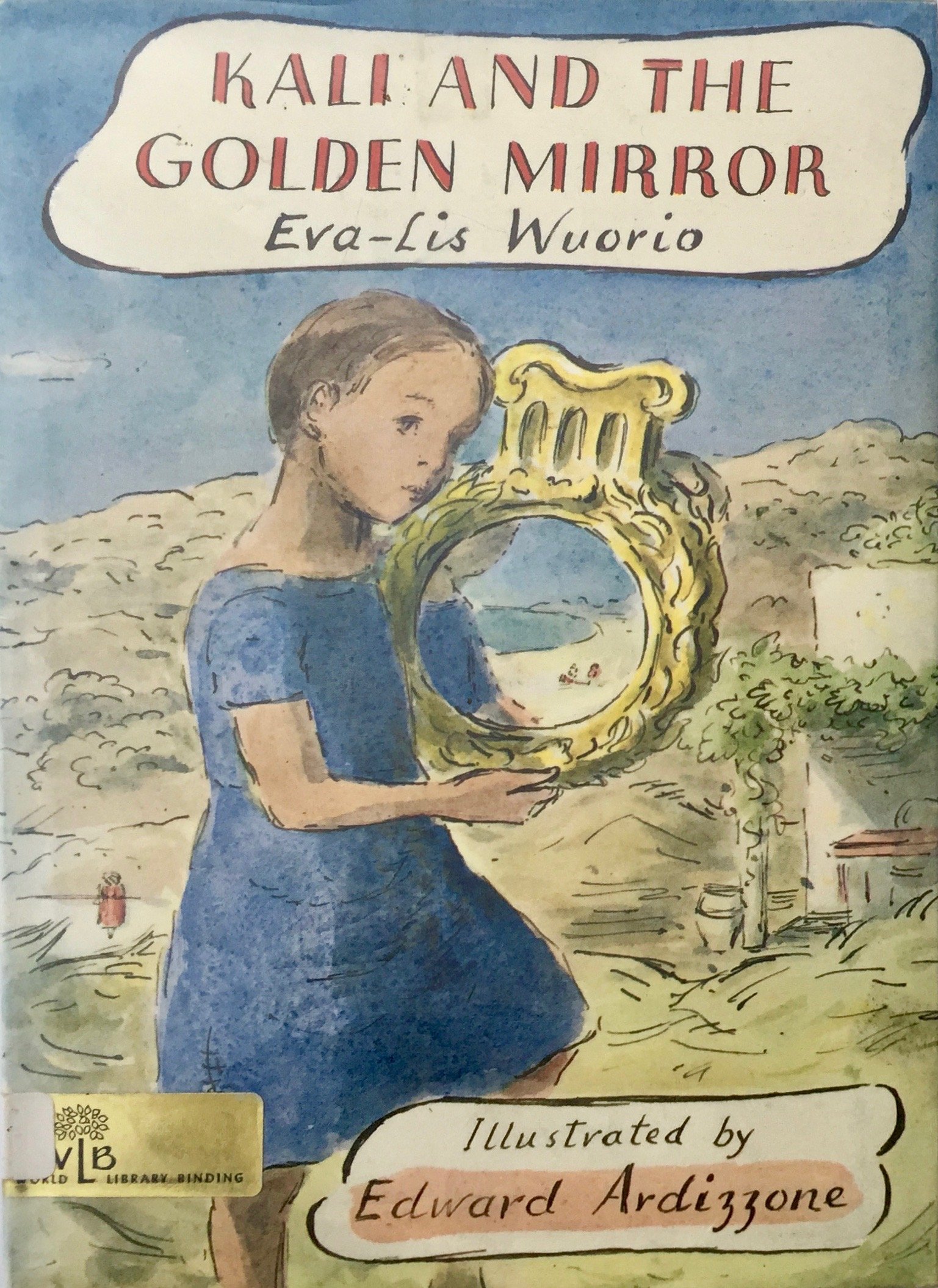 Kali and the Golden Mirror by Eva-Lis Wuorio | Goodreads