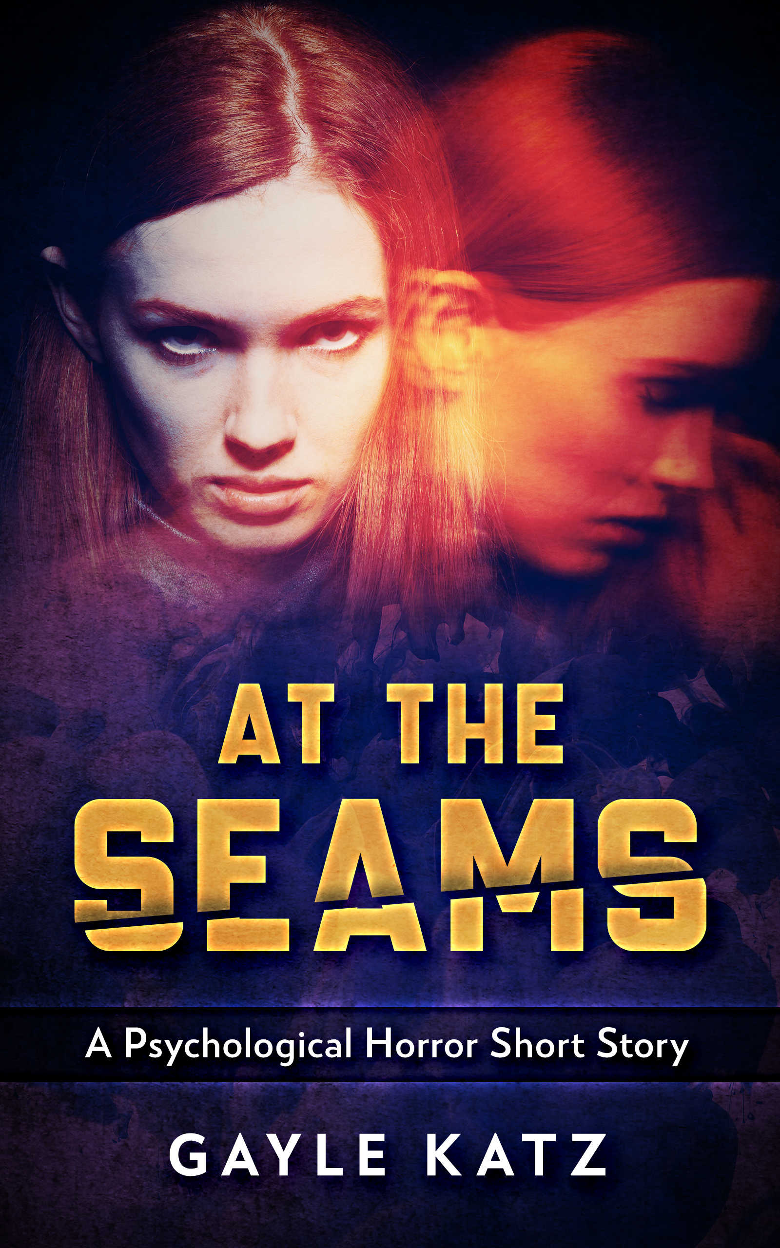 At The Seams A Psychological Horror Short Story By Gayle Katz Goodreads at-the-seams-a-psychological-horror-short-story-by-gayle-katz-goodreads