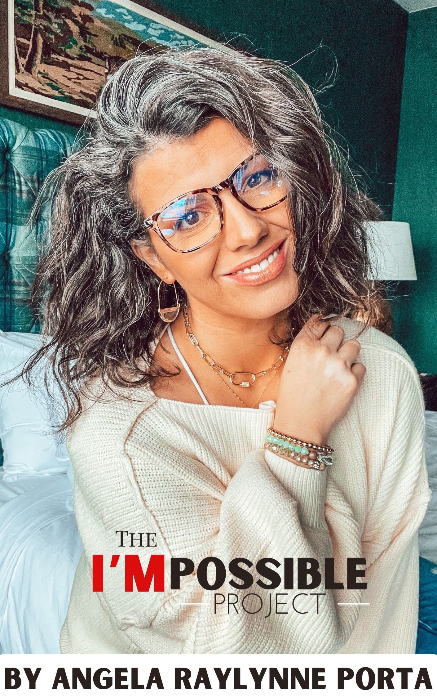 The I’MPossible Project: A Guide to Help You Break Free from the Impossible and move to I ...