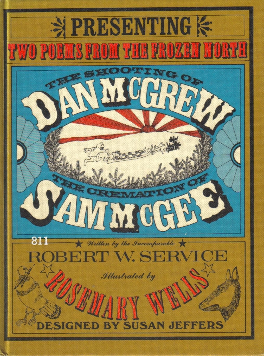The Shooting of Dan McGrew and the Cremation of Sam McGee by Robert W ...