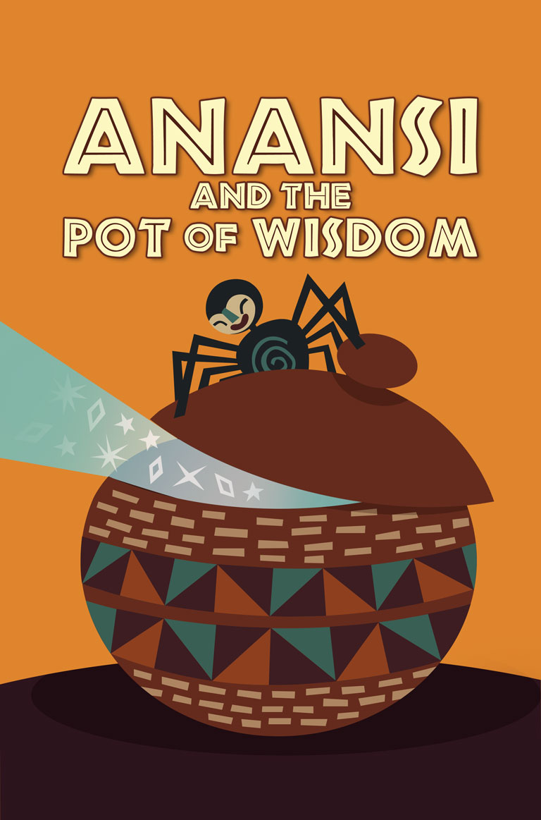Anansi and the Pot of Wisdom by Muriel Mandell | Goodreads