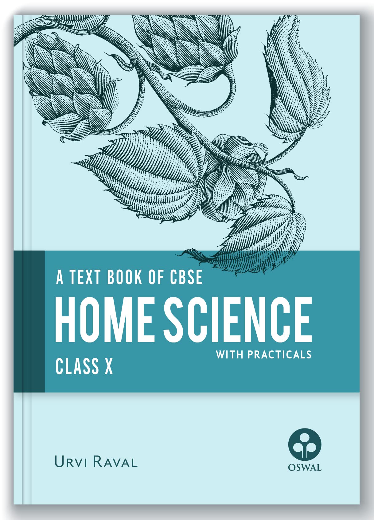 Home Science: Textbook for CBSE Class 10 by Oswal Publishers | Goodreads