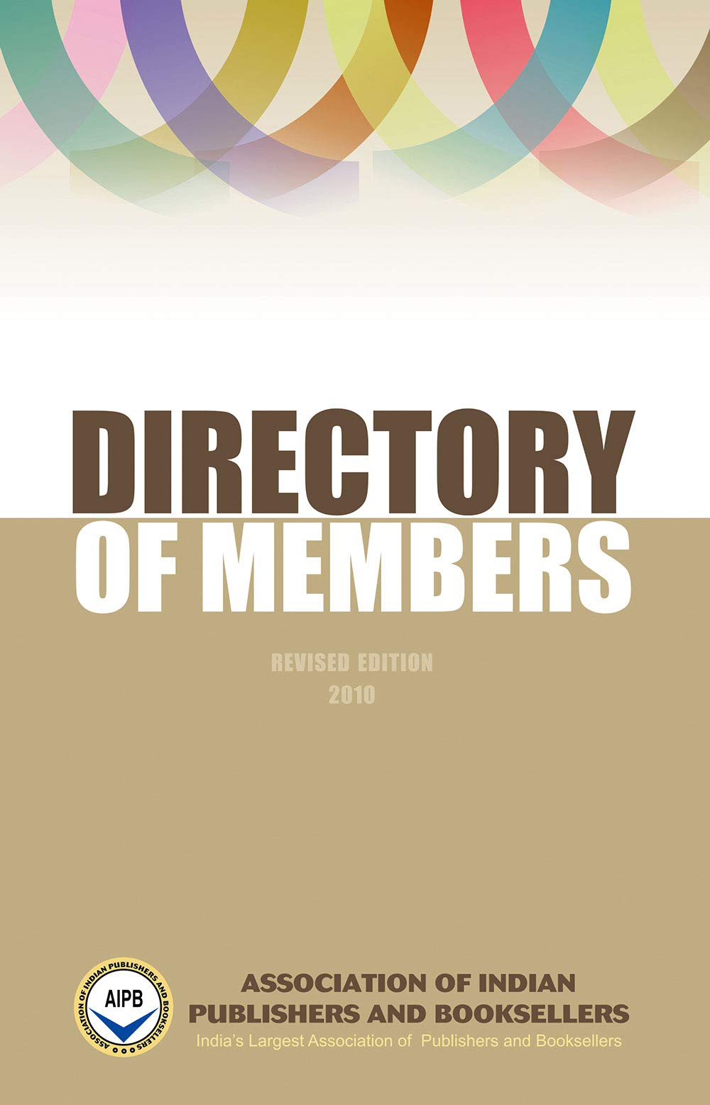 Directory Of Members (Aipb) by Association of Indian Publishers and ...