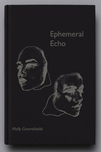 Ephemeral Echo by Molly Greenshields | Goodreads