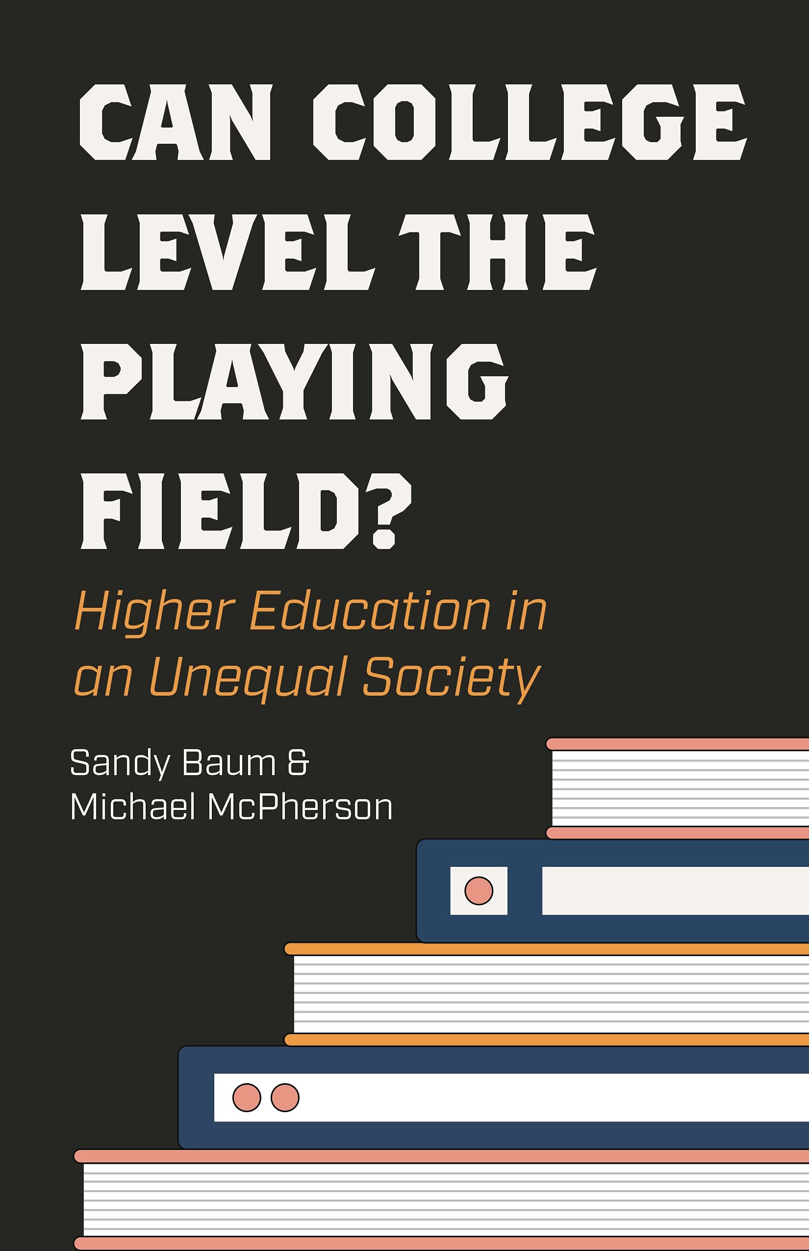 Can College Level the Playing Field?: Higher Education in an Unequal ...
