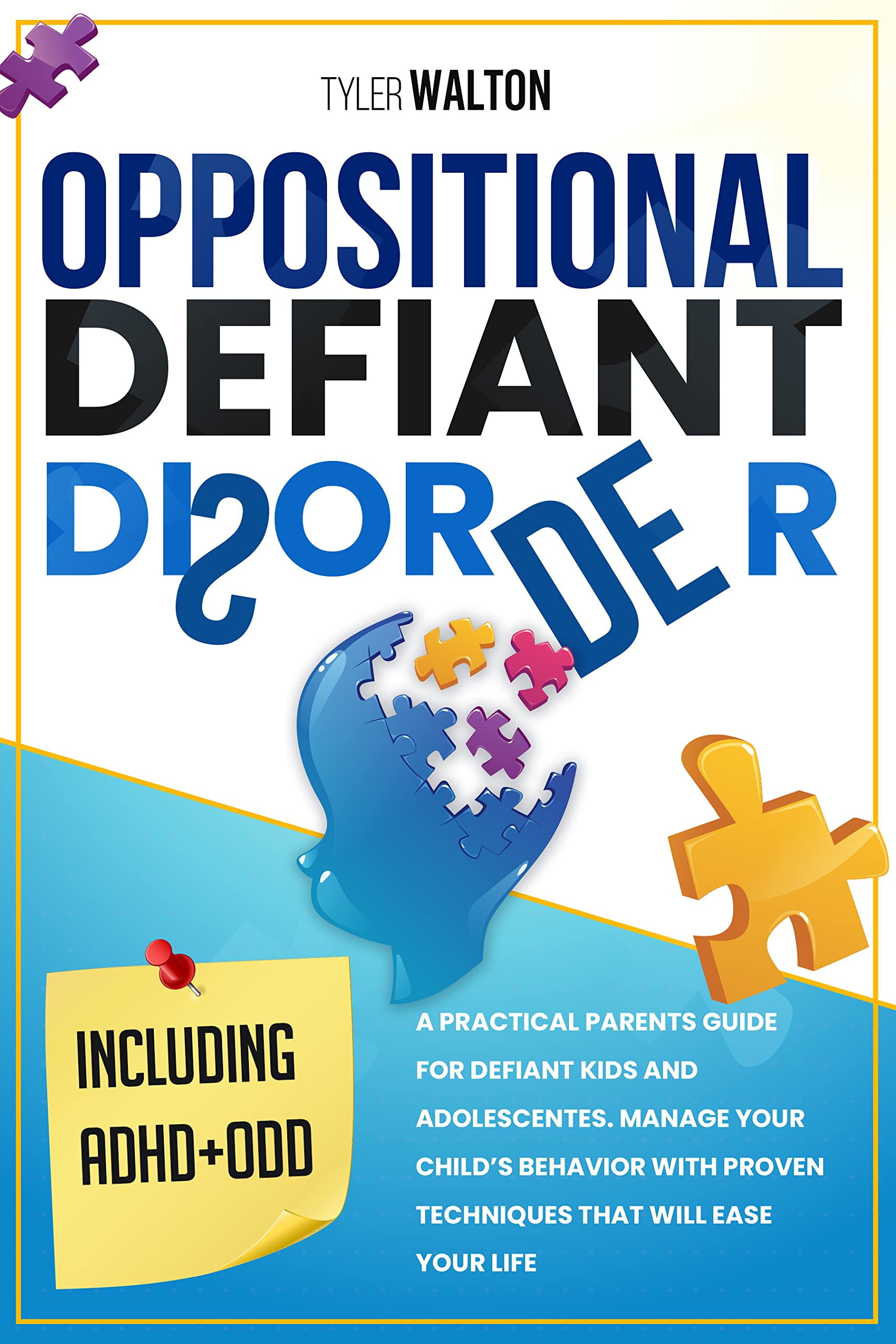 Oppositional Defiant Disorder: In This Guide, You'll Learn How to ...