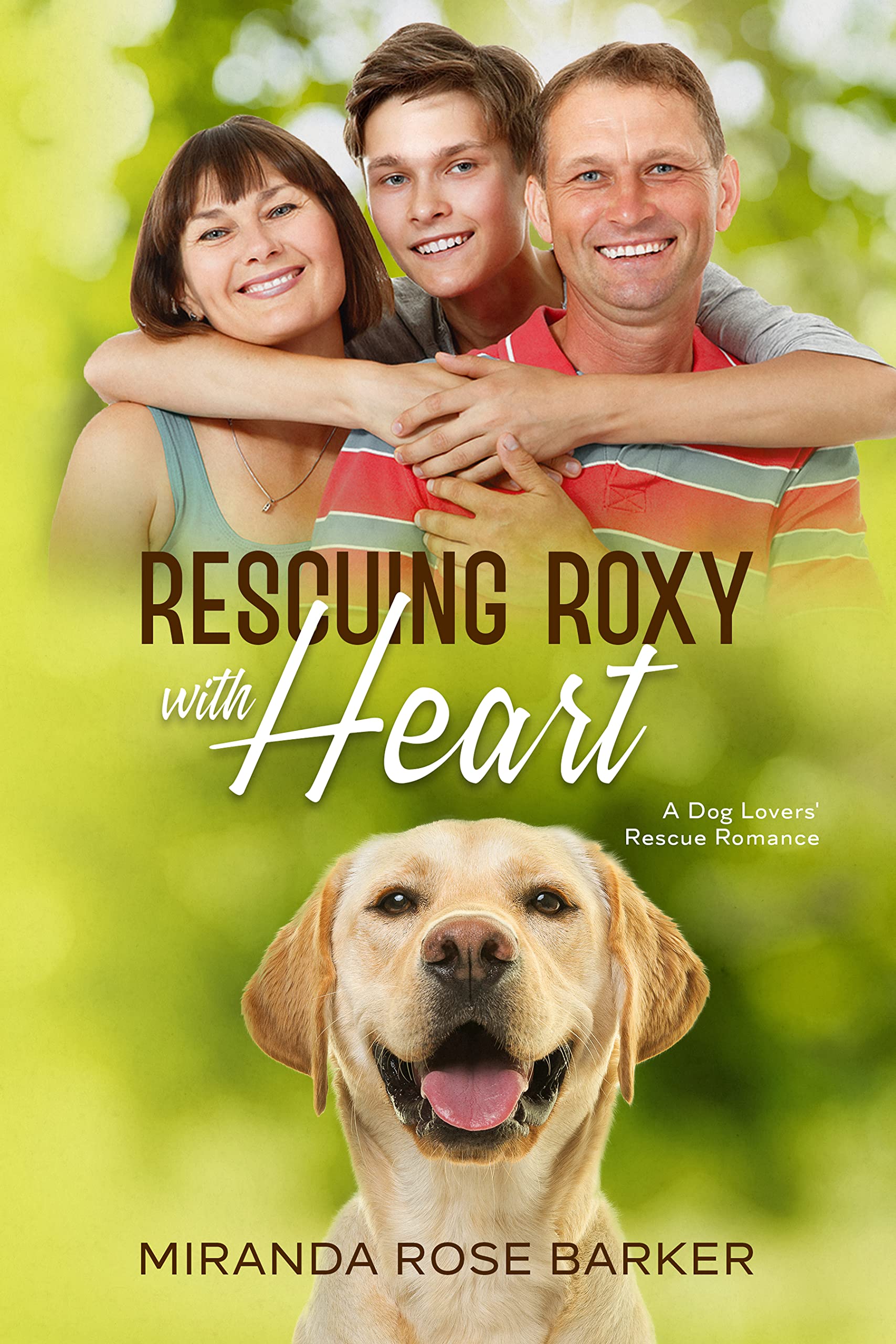 Rescuing Roxy With Heart by Miranda Rose Barker | Goodreads