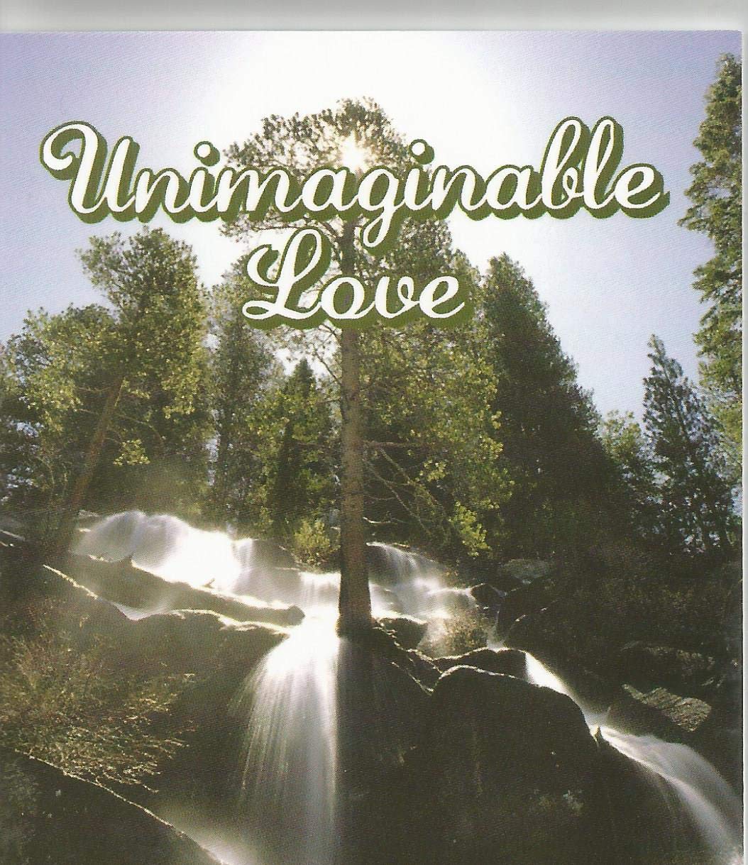 Unimaginable Love by Mel Bond | Goodreads
