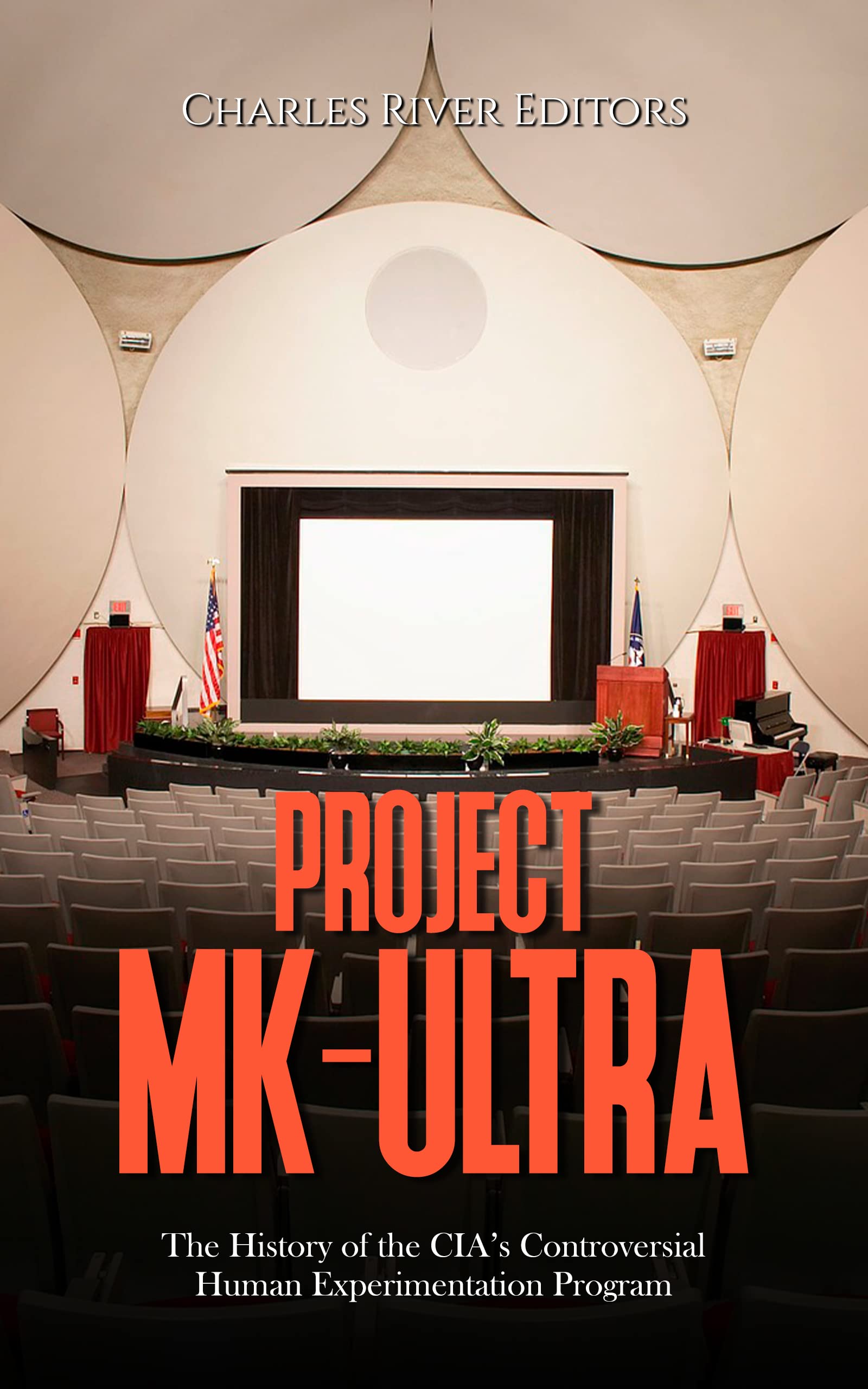Project MK-Ultra: The History of the CIA’s Controversial Human ...