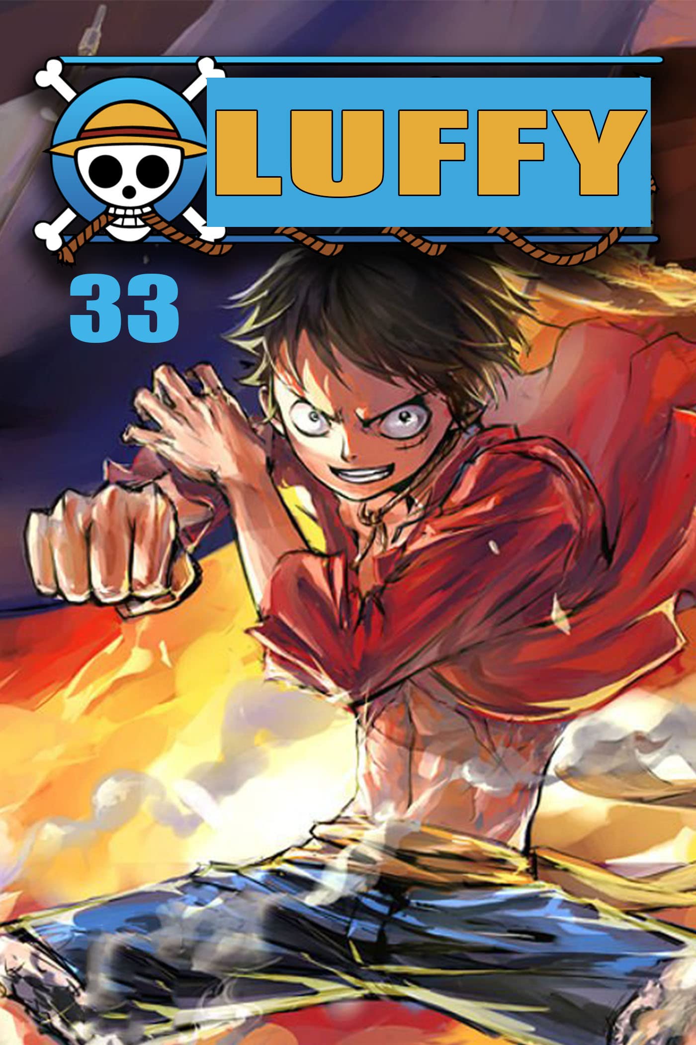 Fantasy-Series-Collection-Luffy-Mangaa: Action-Volume 33 by Adam ...