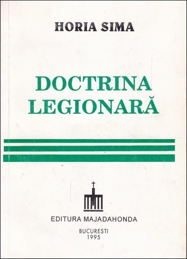 Doctrina legionară by Horia Sima | Goodreads