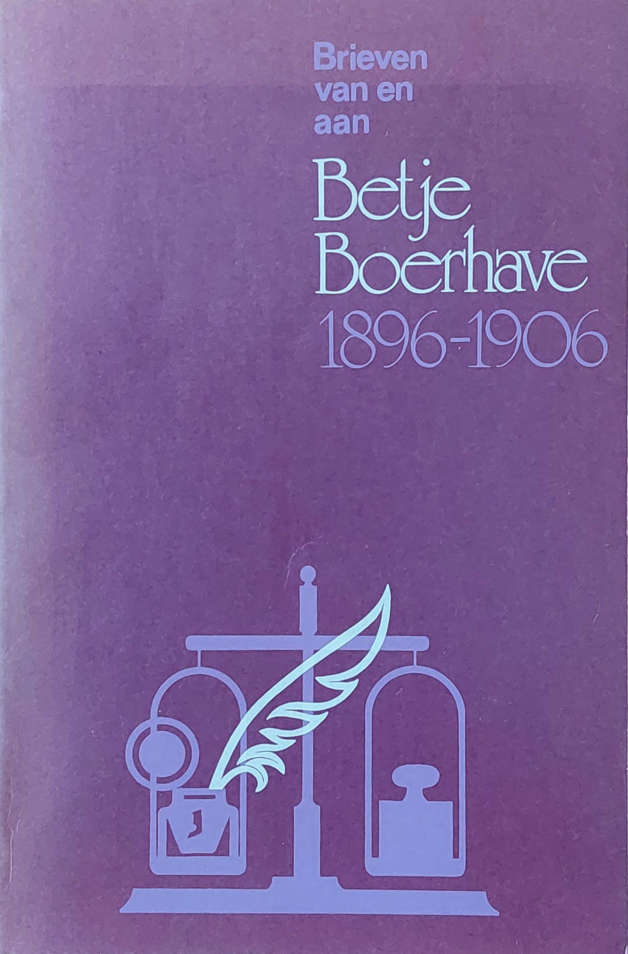 Brieven van en aan Betje Boerhave 5 1896-1906 by Jan Veenhoven | Goodreads
