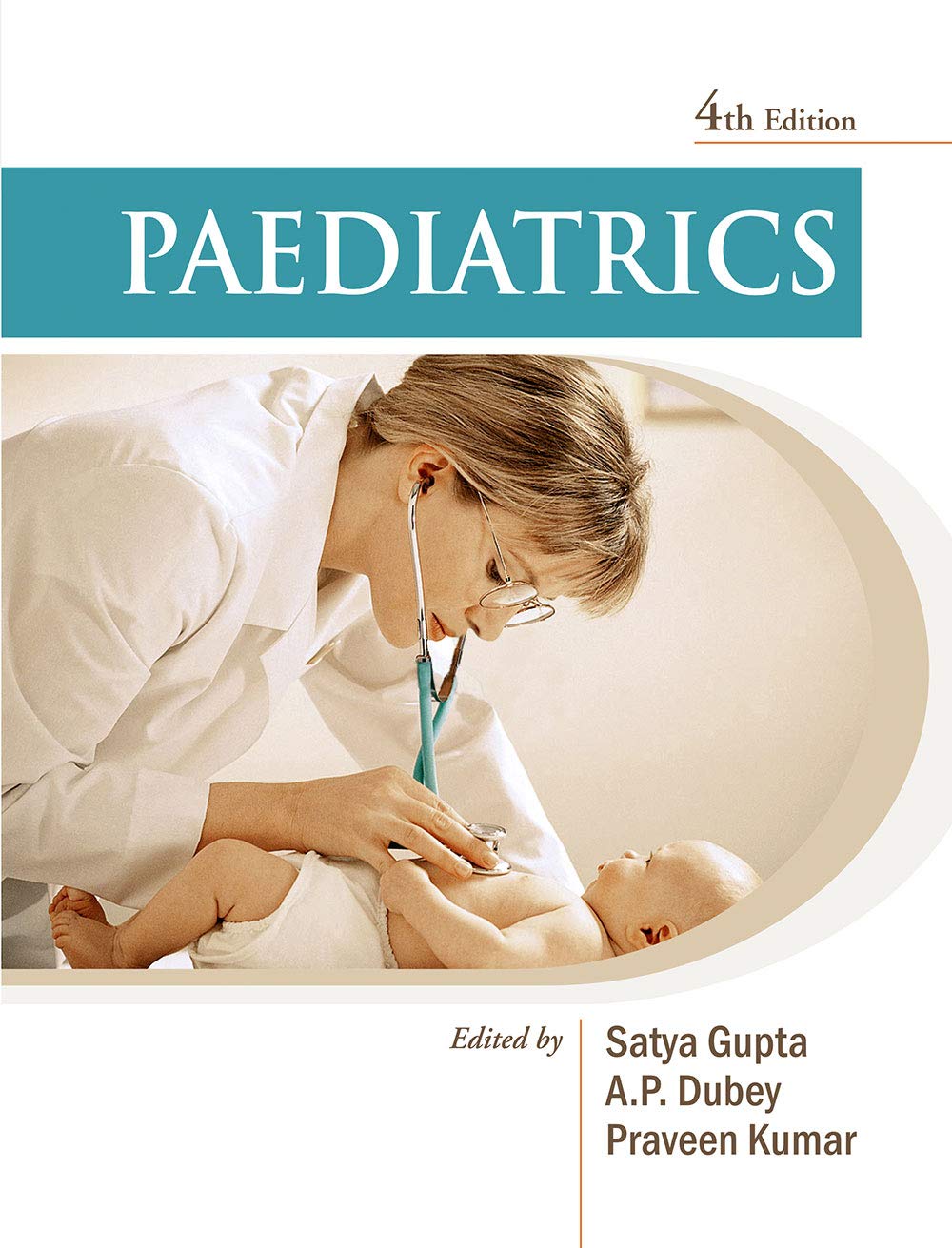 Paediatrics Vol. 1 (PB) by Satya Gupta | Goodreads