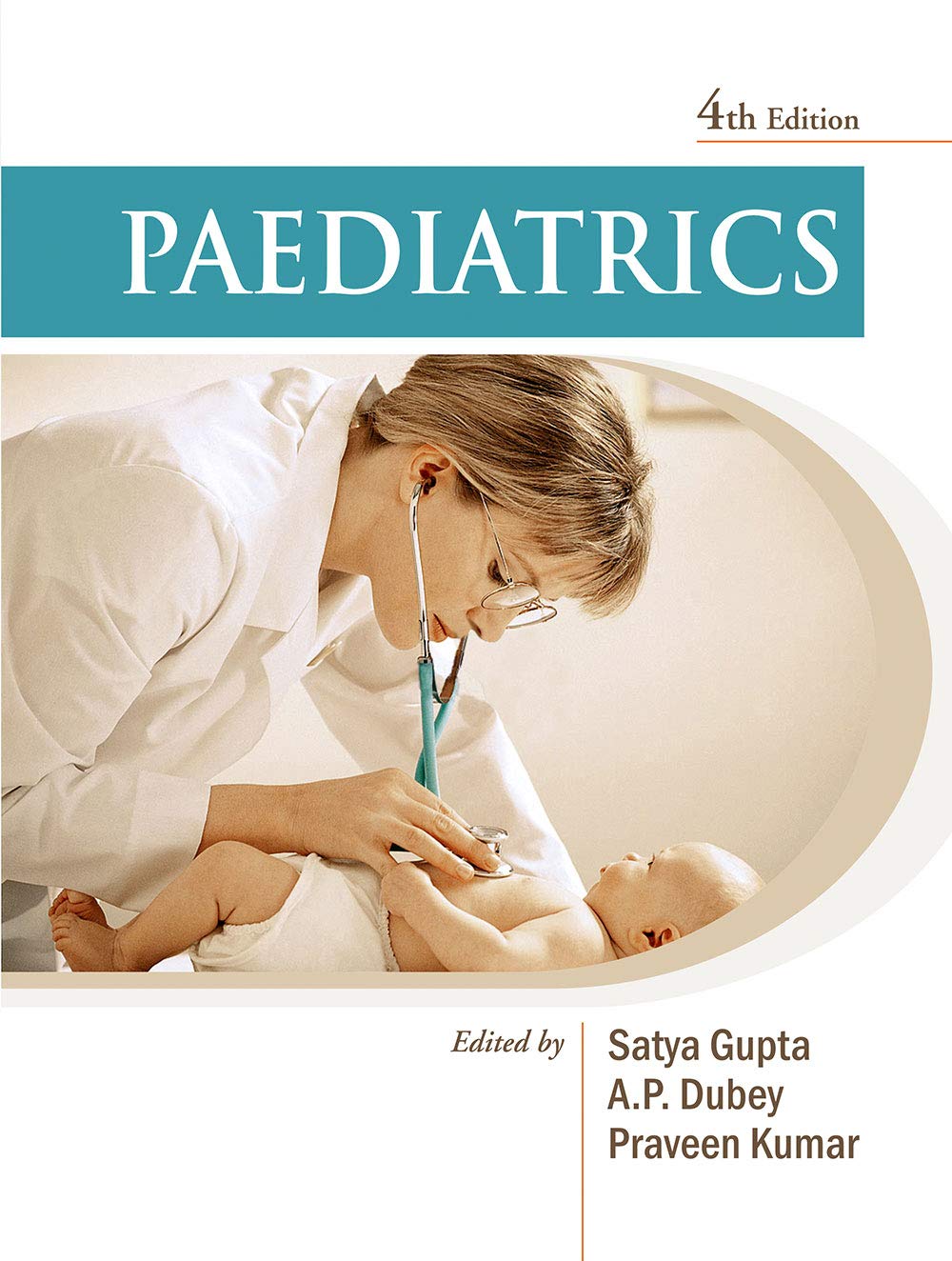 Paediatrics Vol. 3 by Satya Gupta | Goodreads