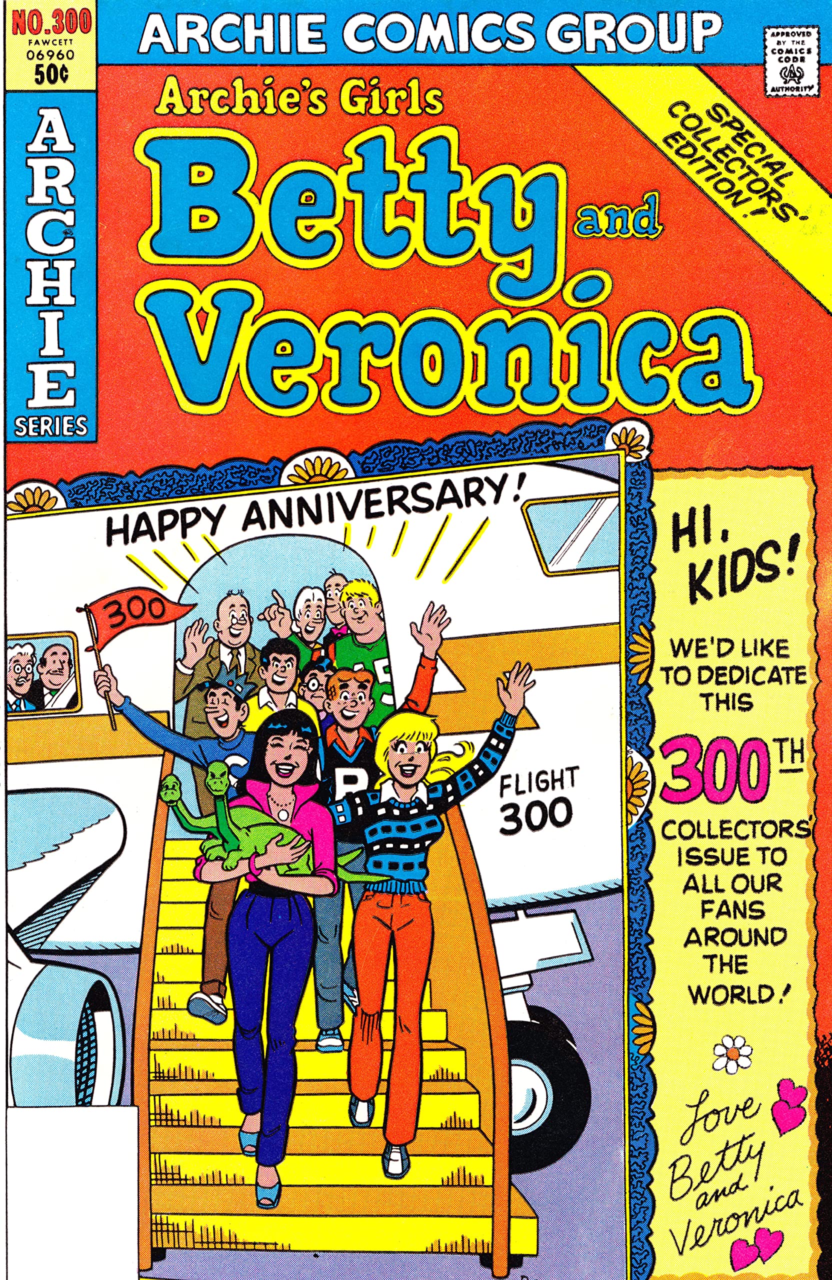 Archies Girls Betty And Veronica 300 By Archie Superstars Goodreads