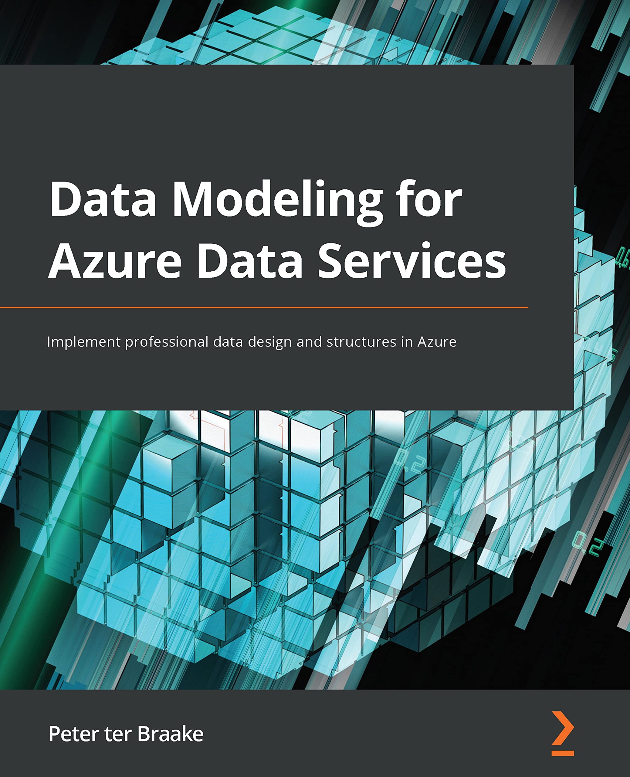 Data Modeling for Azure Data Services: Implement professional data ...