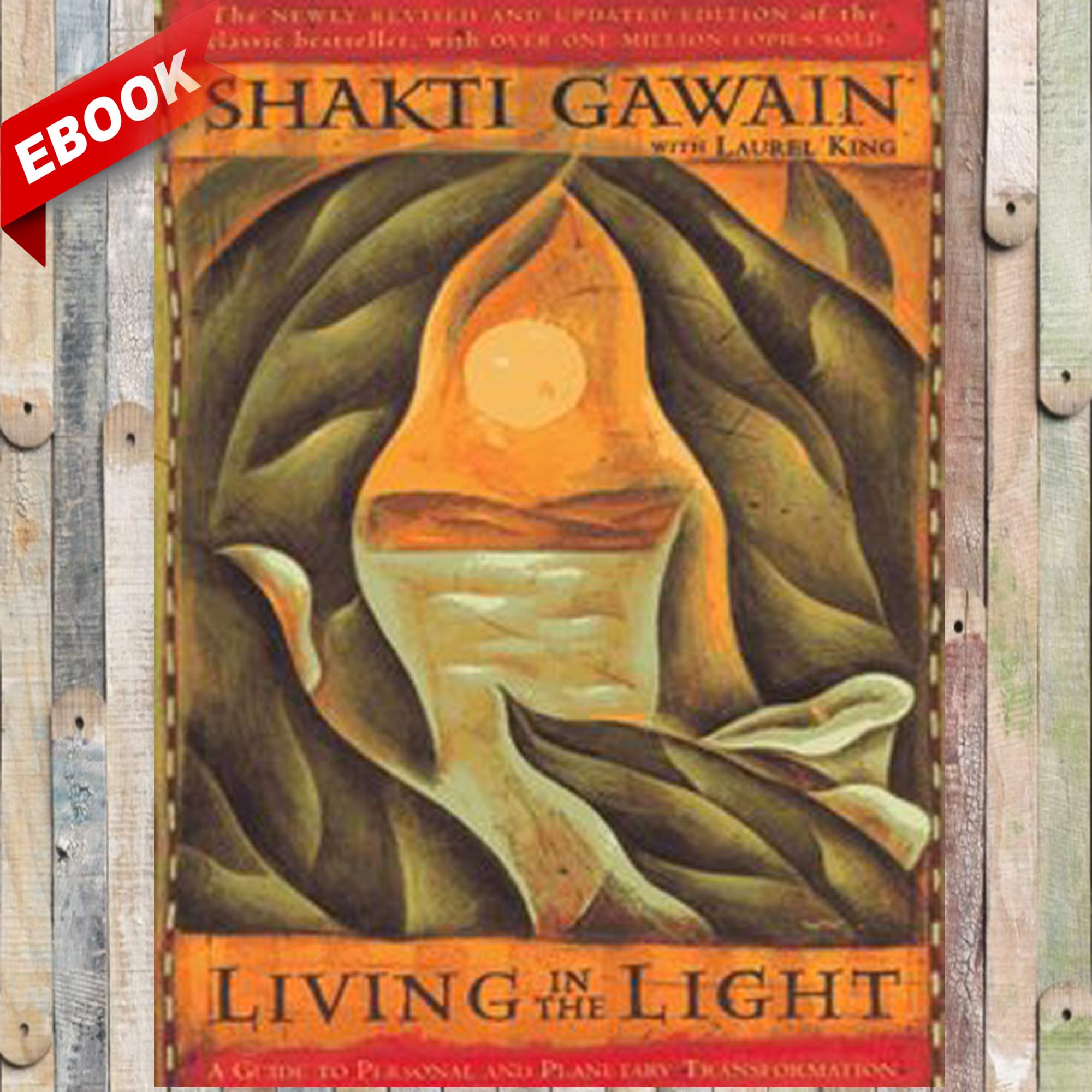 Living in the Light: A guide to personal transformation By David ...