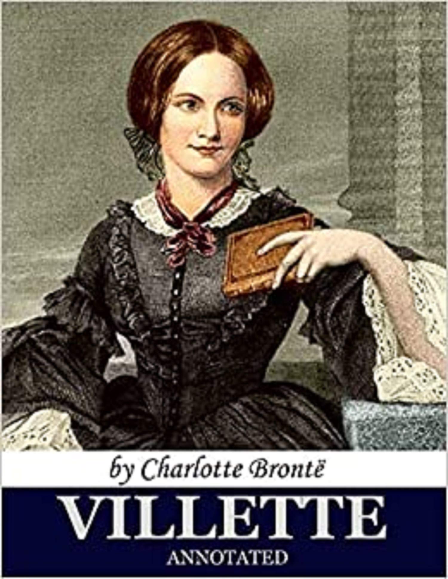 Villette Annotated by Charlotte Brontë | Goodreads