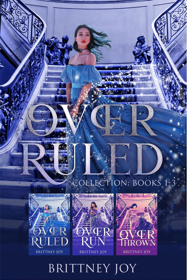 OverRuled Collection: Books 1-3 by Brittney Joy | Goodreads