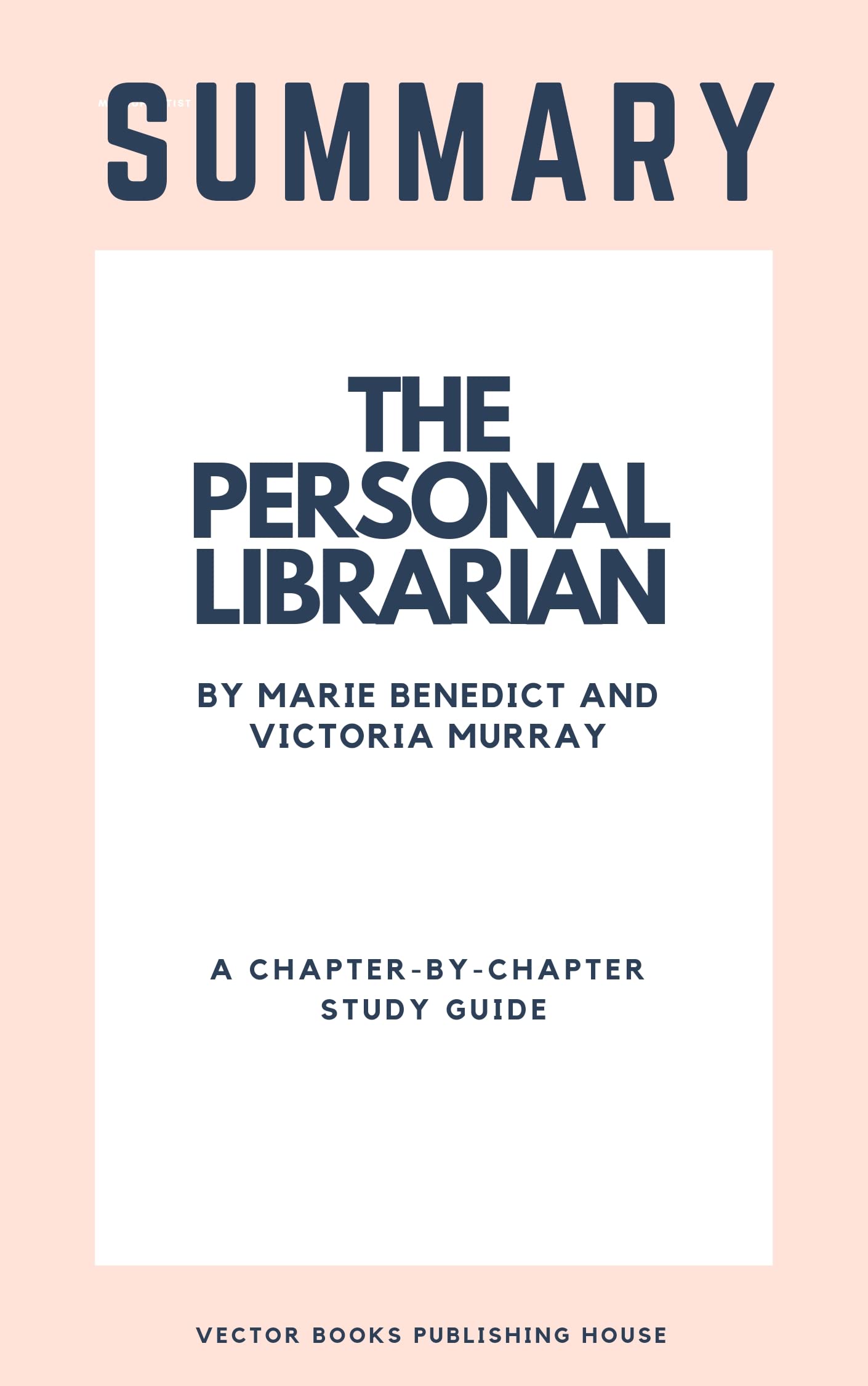 Summary of The Personal Librarian by Marie Benedict and Victoria Murray ...