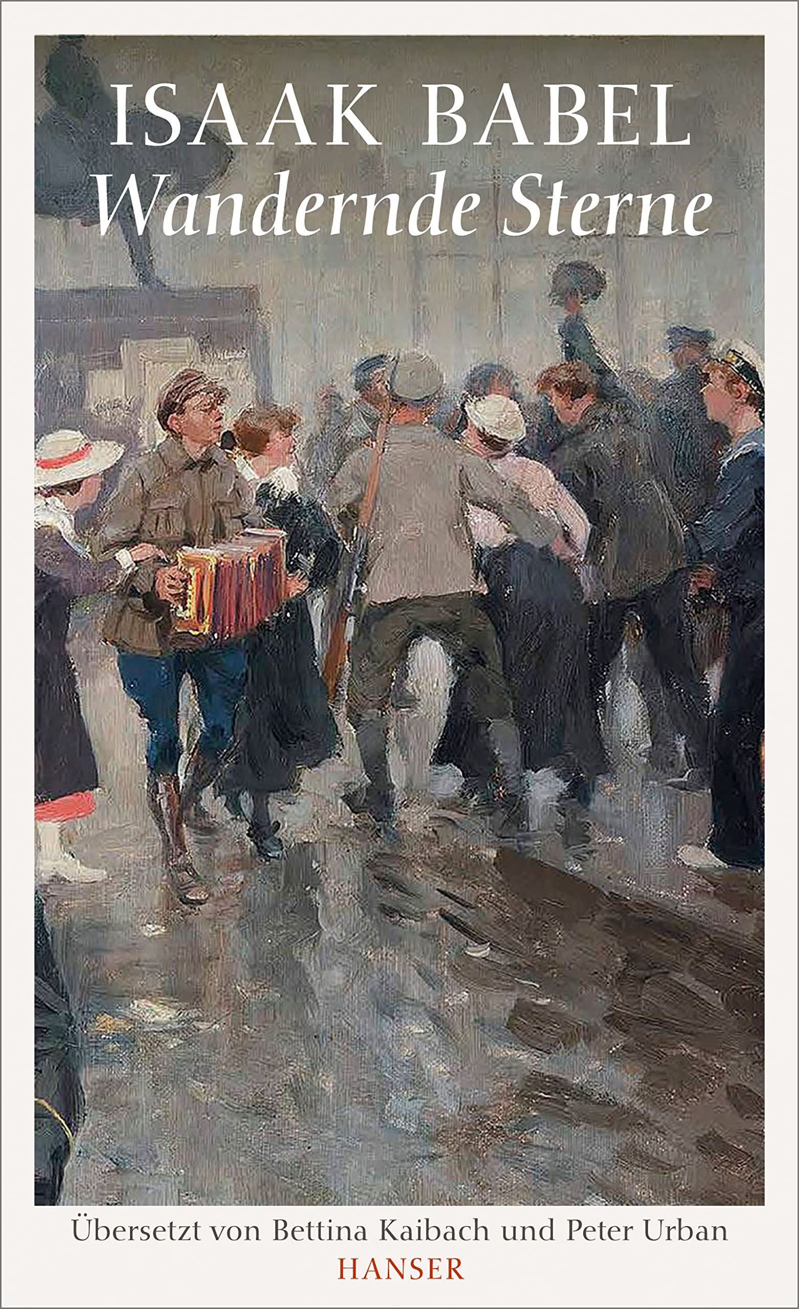 Wandernde Sterne by Isaak Babel | Goodreads