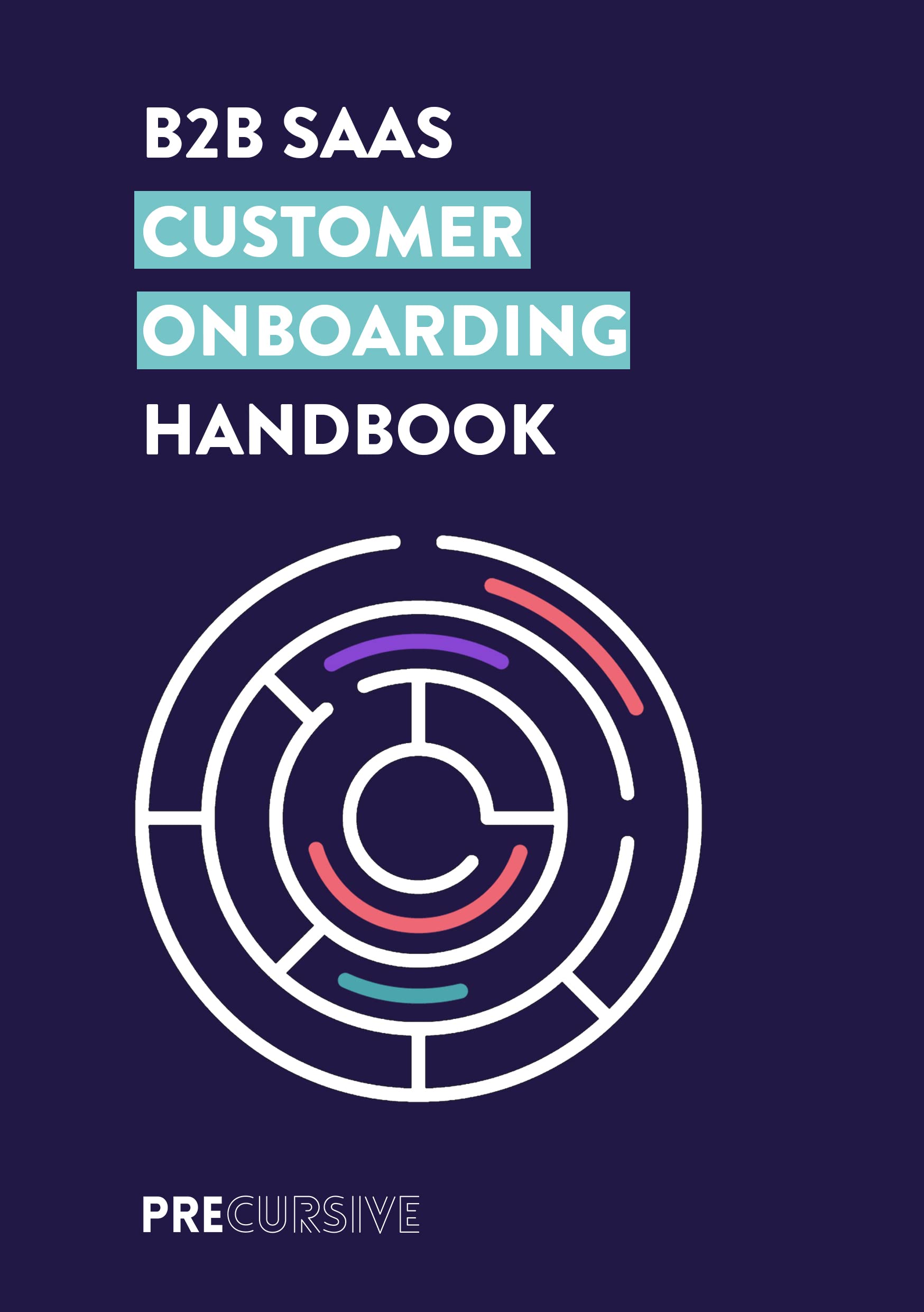 B2B SaaS Customer Onboarding Handbook by Andy Mahood | Goodreads