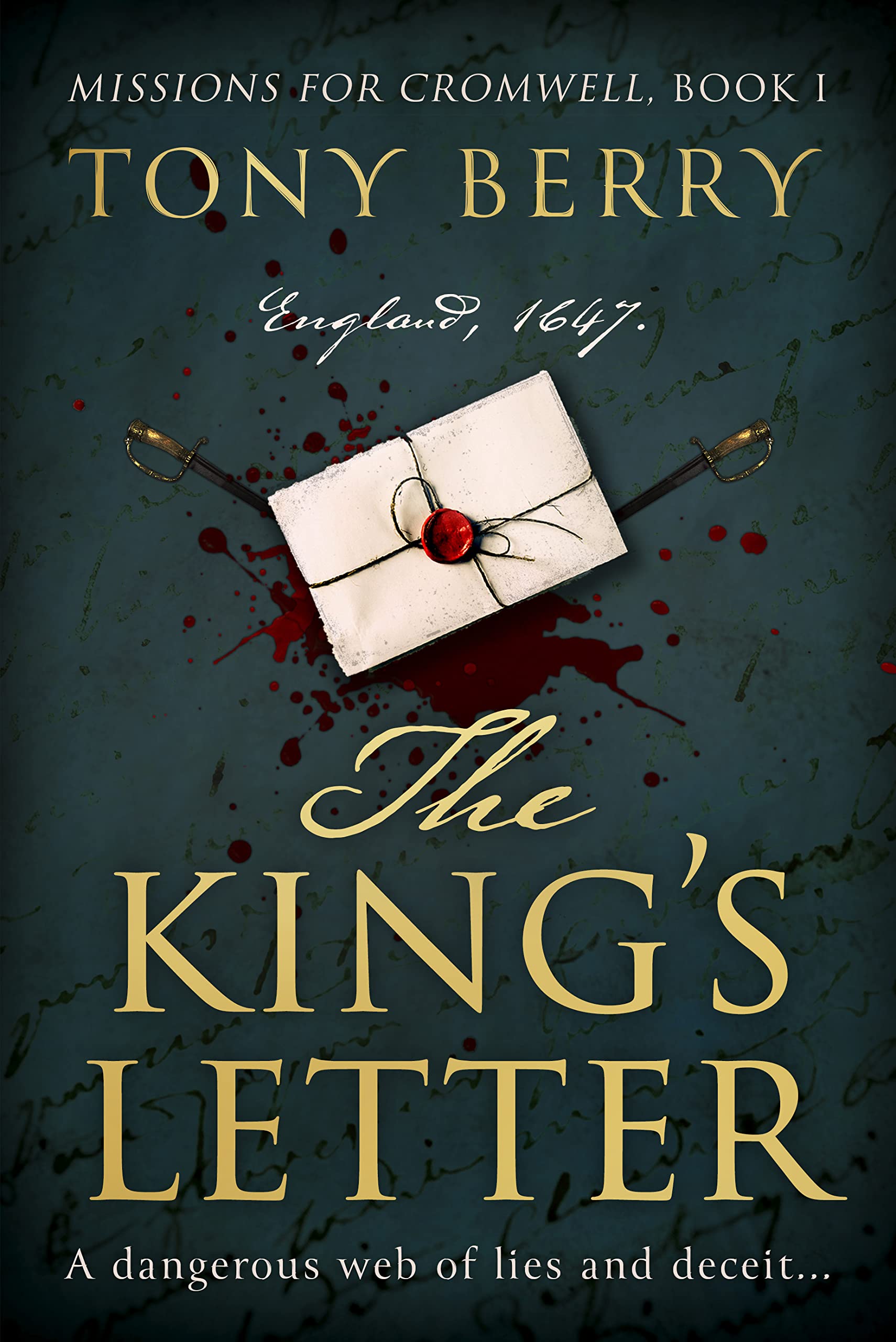 The King's Letter (Missions for Cromwell Book 1) by Dr. Tony Berry ...